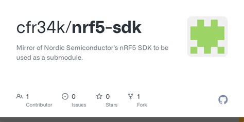 Github Cfr K Nrf Sdk Mirror Of Nordic Semiconductors Nrf Sdk To Be Used As A Submodule
