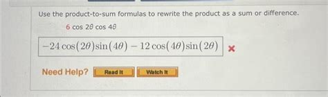 Solved Use The Product To Sum Formulas To Rewrite The Chegg Com