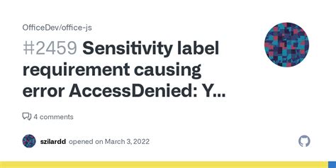 Sensitivity Label Requirement Causing Error Accessdenied You Dont Have Sufficient Permissions