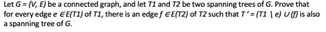 Solved Let G V E Be A Connected Graph And Let T And T Chegg Com