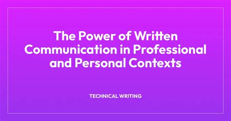 The Power Of Written Communication In Professional And Personal Contexts Lis Library