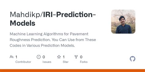 Github Mahdikpiri Prediction Models Machine Learning Algorithms For Pavement Roughness