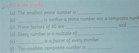 7 Fill In The Blanksa The Smallest Prime Number Is B Is Neithe