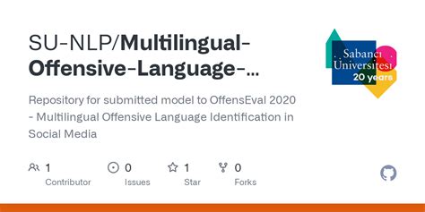 Github Su Nlpmultilingual Offensive Language Identification In Social Media Repository For