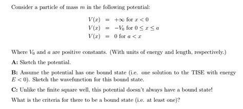 Solved Consider A Particle Of Mass M In The Following Chegg
