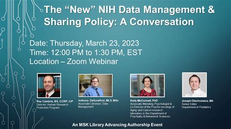 Webinar The “new” Nih Data Management And Sharing Policy A Conversation Msk Library Blog