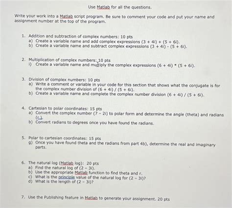 Solved Write Your Work Into A Matlab Script Program Be Sure