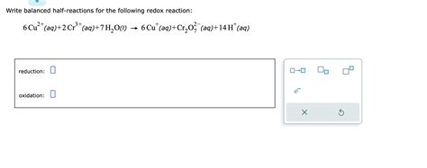 Solved Write Balanced Half Reactions For The Following Redox