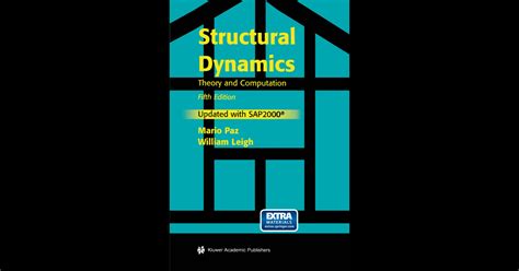 Structural Dynamics Theory And Computation 5th Edn {with Cd Rom