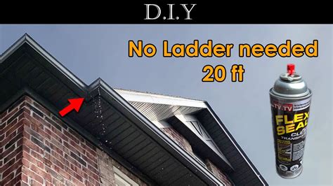 How To Use Flex Seal To Repair Gutter Eavestrough Water Leaks And Fix