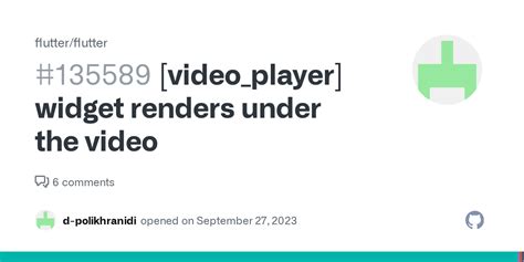 Video Player Widget Renders Under The Video Issue Flutter Flutter GitHub