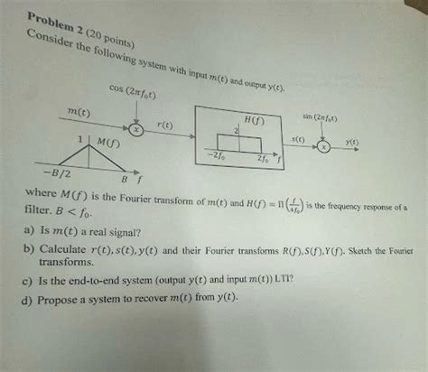 Problem 2 20 Pointsconsider The Following System With Input Mt And O