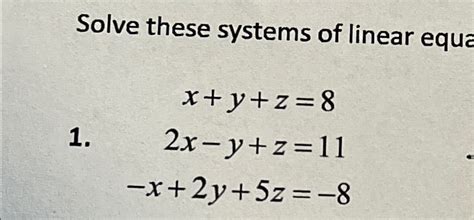 Solved Solve These Systems Of Linear