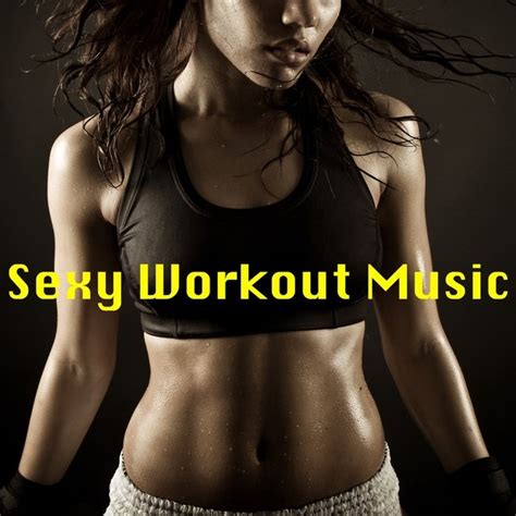 Sexy Workout Music Best Workout Songs 4 Fitness Dubstep Techno