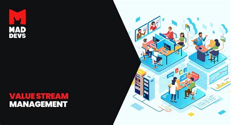 What Is Value Stream Management And What Is Vsm Benefits