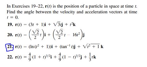 solved in exercises 19 22 r t is the position of a