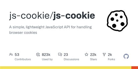 Github Js Cookiejs Cookie A Simple Lightweight Javascript Api For Handling Browser Cookies