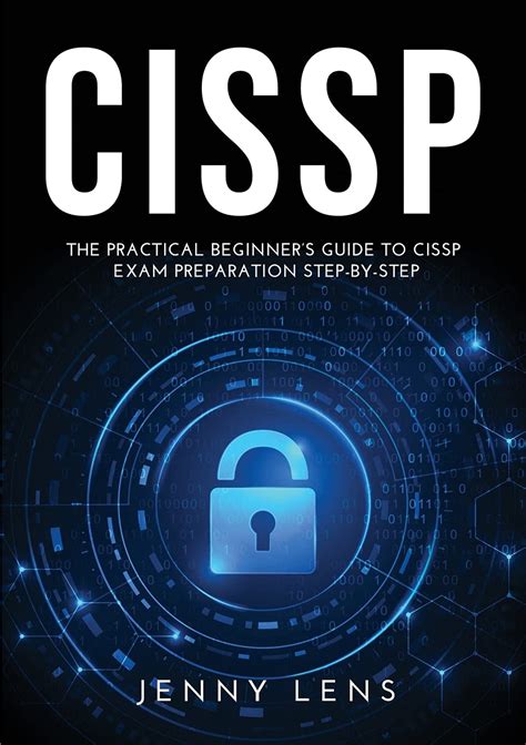 Cissp The Practical Beginner S Guide To CISSP Exam Preparation Step By Step Ansh Book Store