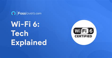 Wi Fi Tech Explained FOSS Lovers