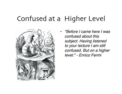 Confused At A Higher Level Ppt