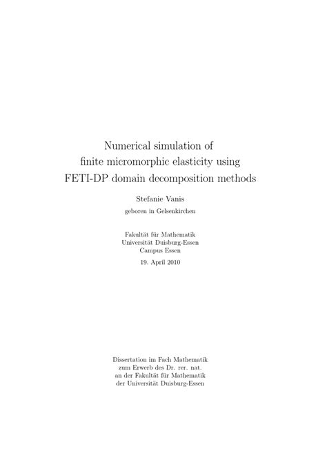 Pdf Numerical Simulation Of Finite Micromorphic Elasticity Using Feti Dp Domain Decomposition