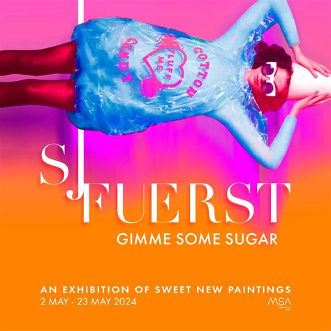 Gimme Some Sugar An Exhibition By Sj Fuerst Malta Society Of Arts