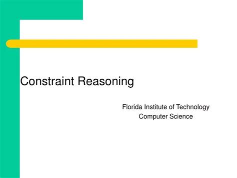 Ppt Constraint Reasoning Powerpoint Presentation Free Download Id