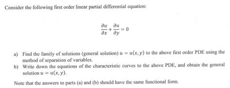 Solved Consider The Following First Order Linear Partial