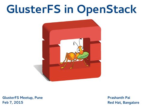 Glusterfs In Openstack Speaker Deck