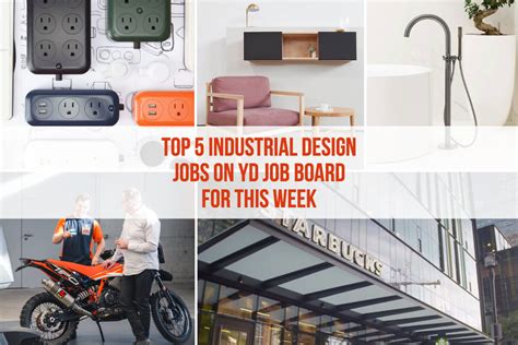Top 5 Industrial Design Jobs For This Week Yanko Design