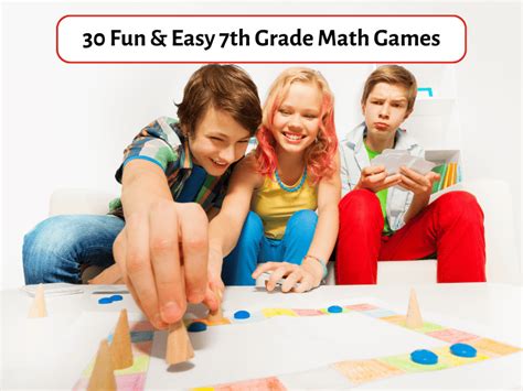 30 7th Grade Math Games Virtual And Physical Suggestions Teaching Expertise