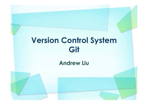 Version Control System Git Speaker Deck