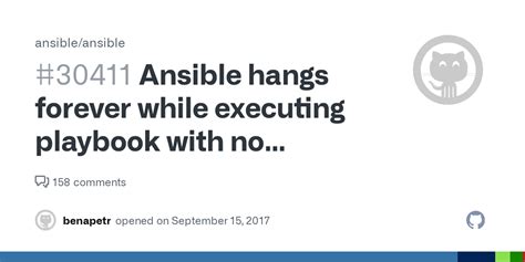 Ansible Hangs Forever While Executing Playbook With No Information On What Is Going On · Issue