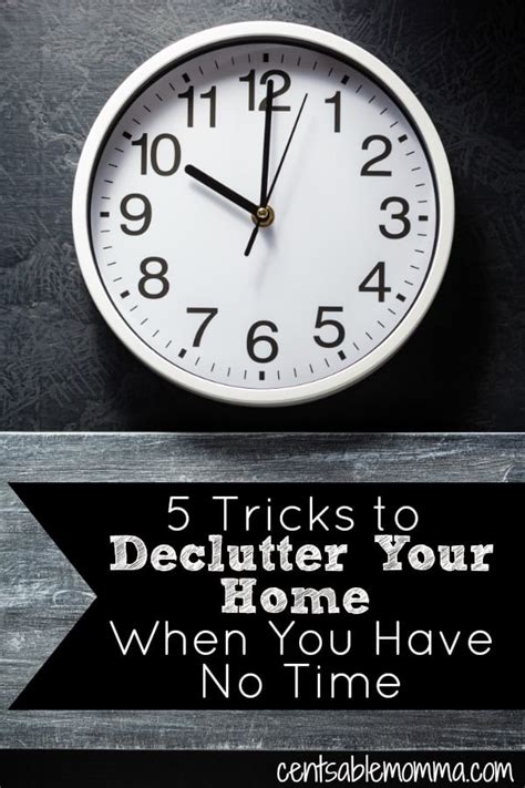 5 tricks to declutter your home when you have no time centsable momma