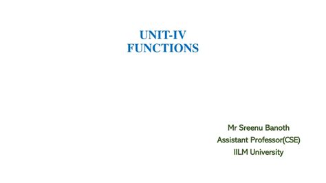 Ppt Functionsunit Iv Powerpoint Presentation Free Download Id
