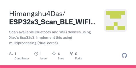 Github Himangshu4das Esp32s3 Scan Ble Wifi Dualcore Scan Available Bluetooth And Wifi Devices