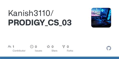 Kanish Dev P R On Linkedin Github Kanish3110prodigycs03