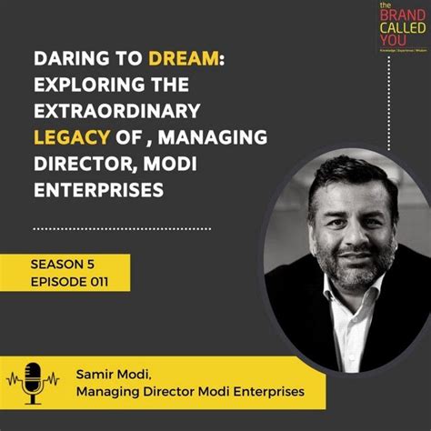 Samir K Modi On Linkedin Daring To Dream Exploring The Extraordinary Legacy Of Samir Modi…