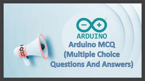 Arduino Mcq Quiz Multiple Choice Questions And Answers Tutorials Link