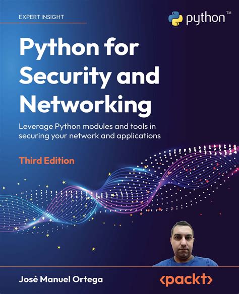 Python For Security And Networking Printige Bookstore