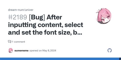 Bug After Inputting Content Select And Set The Font Size But The Font Size Is Not Canceled