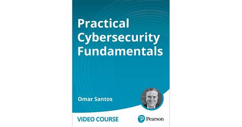 Practical Cybersecurity Fundamentals Video