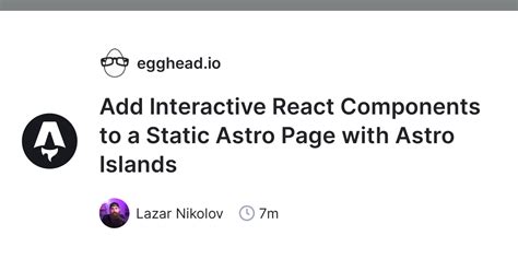 Add Interactive React Components To A Static Astro Page With Astro