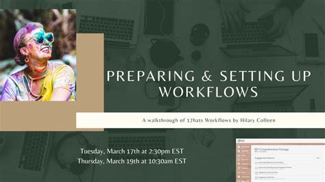 17 Hats Workflow Presentation Resources Hilary Colleen 17 Hats Workflow Presentation Resources Hilary Colleen