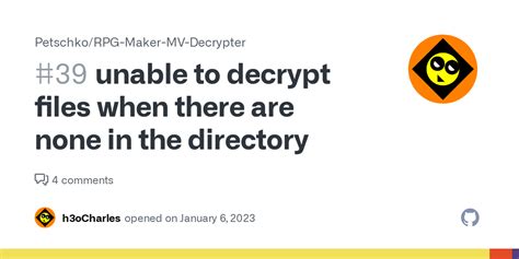 Unable To Decrypt Files When There Are None In The Directory · Issue