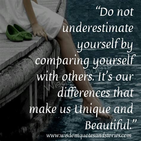 Dont Underestimate Yourself Quotes Quotesgram