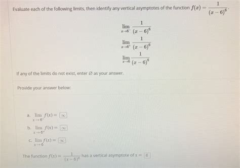Solved Evaluate Each Of The Following Limits Then Identify
