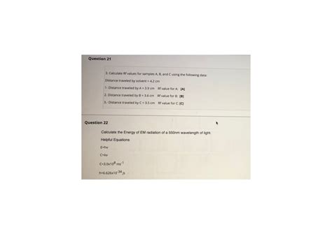 Solved Question Calculate Rf Values For Samples A B Chegg