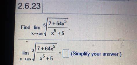 Solved Find The Limit Of The Following Rational Function As Chegg