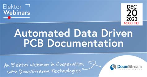 webinar automated data driven pcb documentation elektor magazine